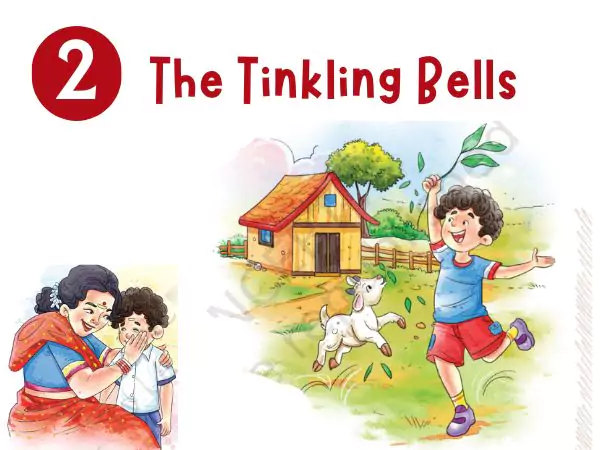 The Tinkling Bells – NCERT Class 4 English Santoor Chapter 2 (New Book ...
